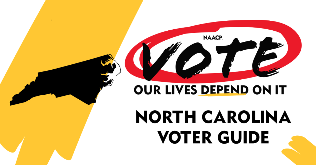 North Carolina Voter Guide | NAACP North Carolina Voter Guide | NAACP
